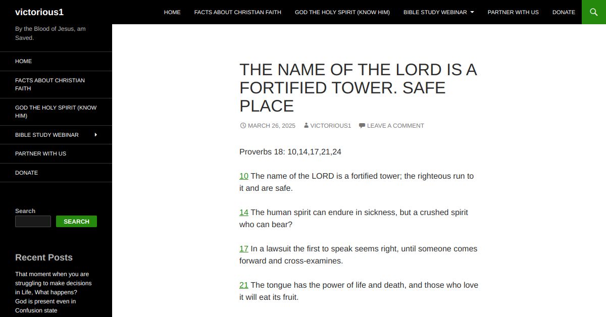 The name of the Lord is a fortified tower. Safe place | victorious1
